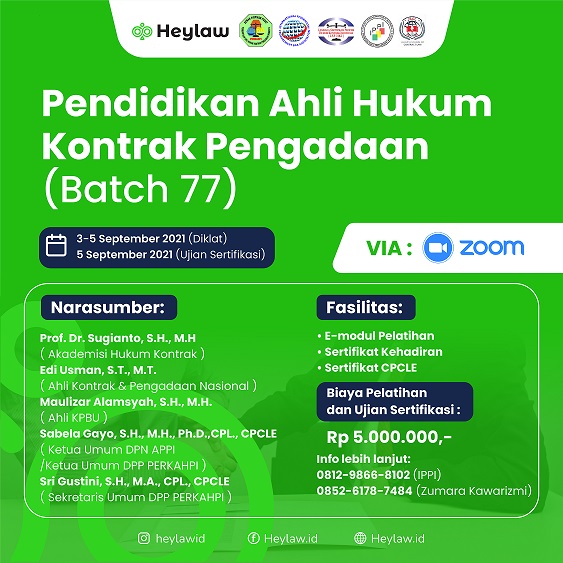 Pendidikan Ahli Hukum Kontrak Pengadaan Batch 77 | HeyLaw