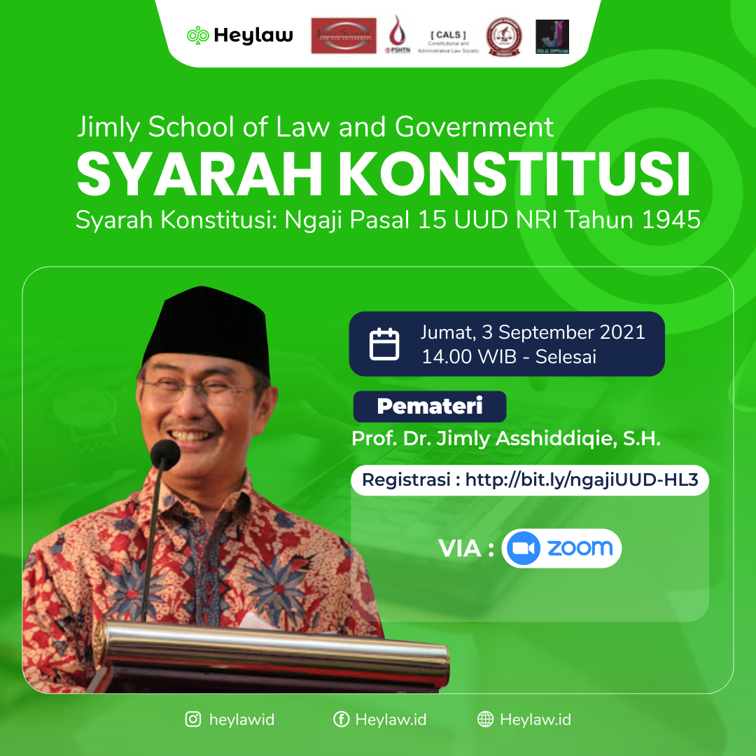 Syarah Konstitusi: Ngaji Pasal 15 UUD NRI Tahun 1945 | HeyLaw
