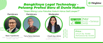 Bangkitnya Legal Technology - Peluang Profesi Baru di Dunia Hukum | HeyLaw