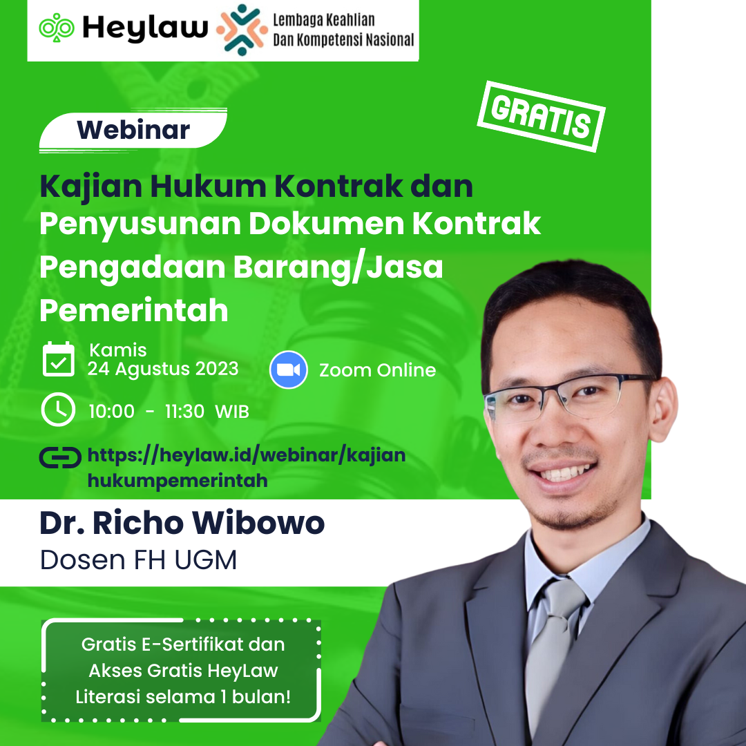 Webinar Update Kajian Hukum Kontrak Pemerintah dan Pengadaan Barang/Jasa | HeyLaw