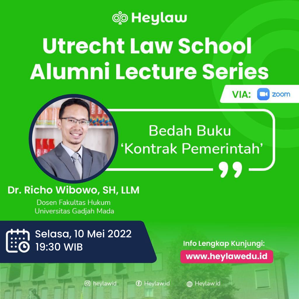 Utrecht Law School Alumni Lecture Series | Bedah Buku ‘Kontrak ...