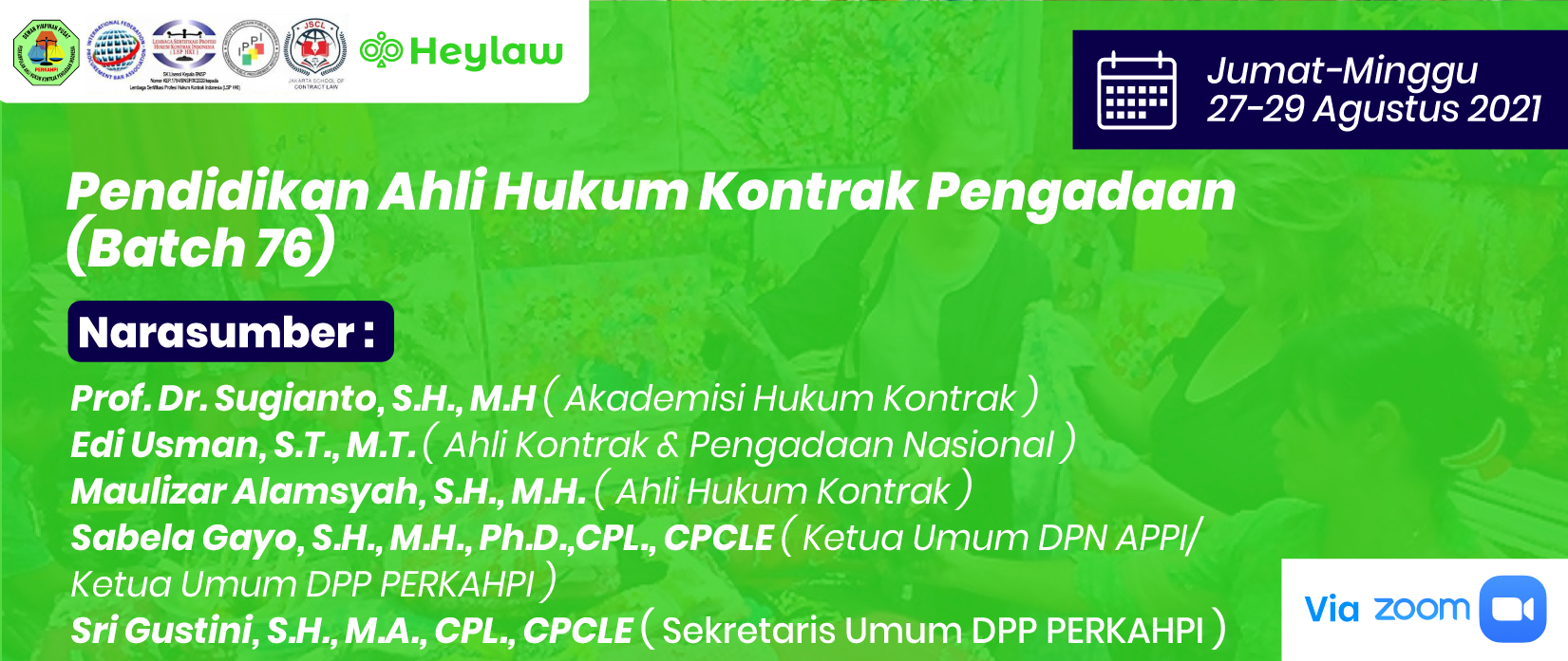 Pendidikan Ahli Hukum Kontrak Pengadaan Batch 76 | HeyLaw