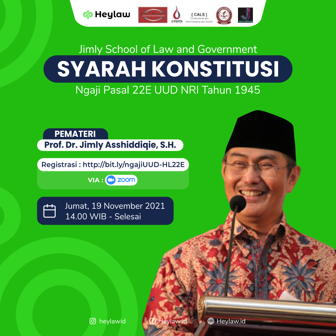Syarah Konstitusi: Ngaji Pasal 22E UUD NRI Tahun 1945 | HeyLaw