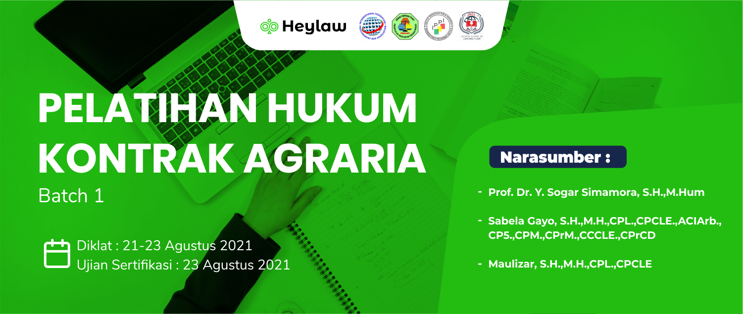 Pelatihan Hukum Kontrak Agraria | HeyLaw