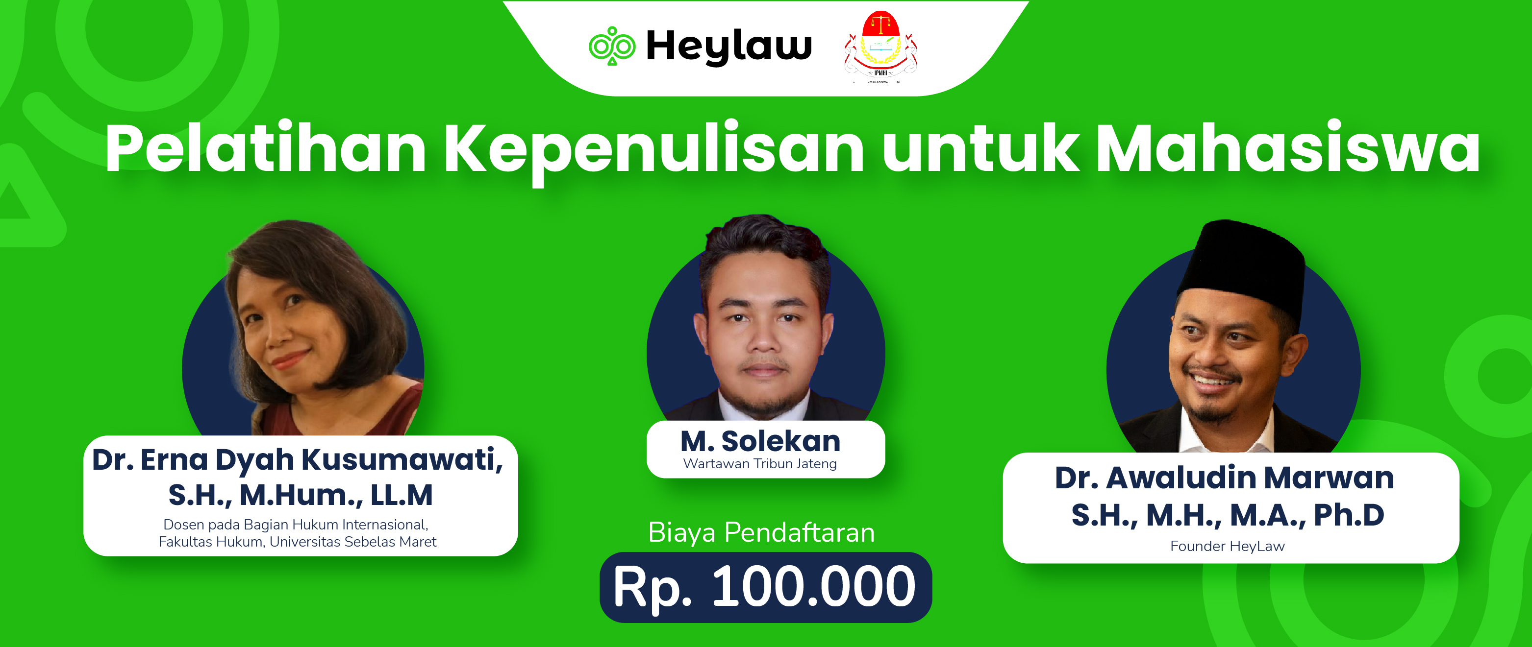 Pelatihan Kepenulisan untuk Mahasiswa | HeyLaw